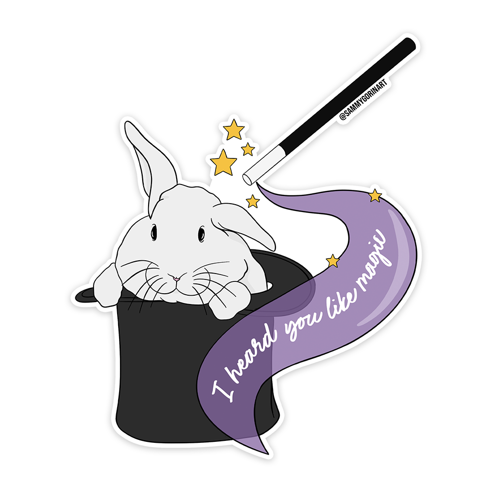 Heard You Like Magic Chap Sticker – Sammy Gorin LLC