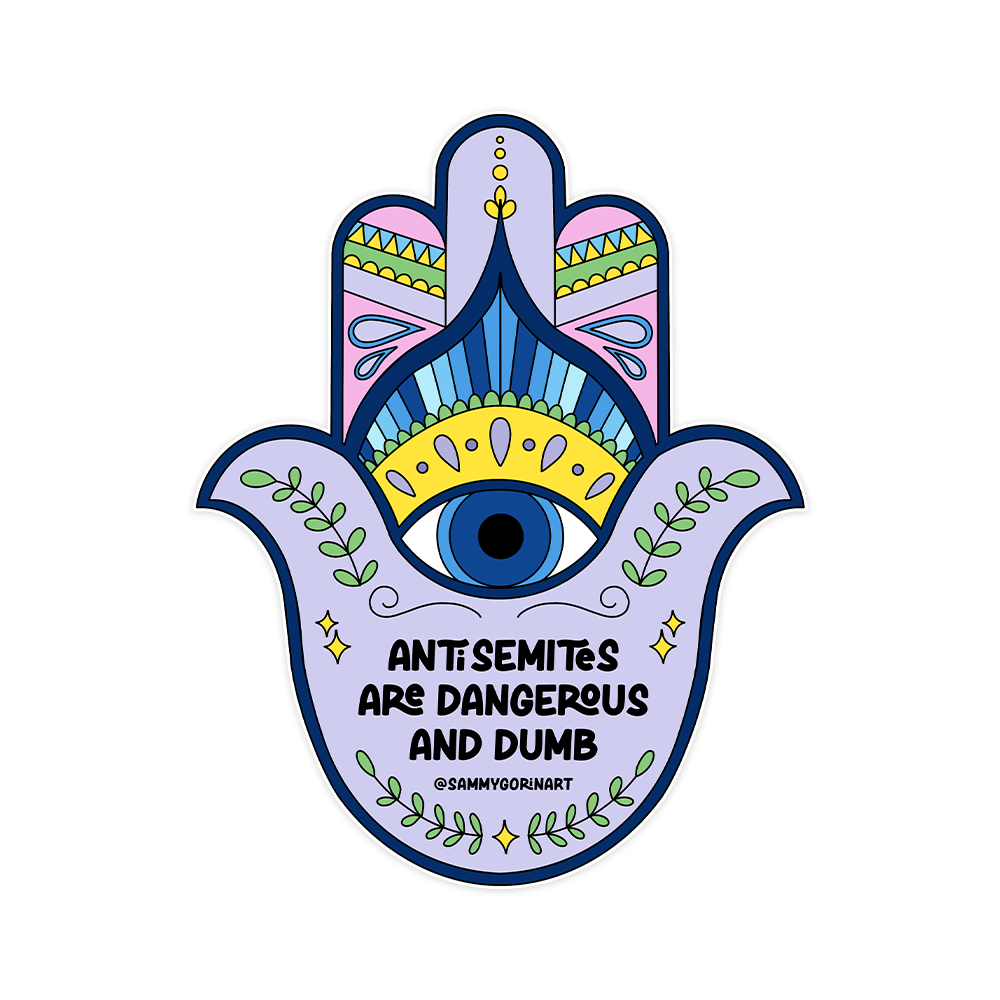 Antisemites Are Dangerous and Dumb Sticker – Sammy Gorin LLC