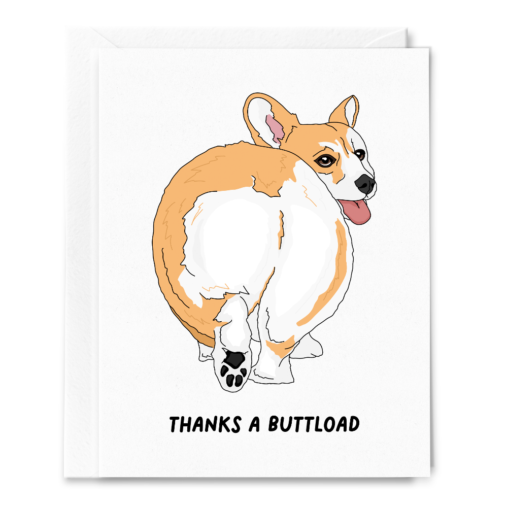 Thanks a Buttload Card – Sammy Gorin LLC